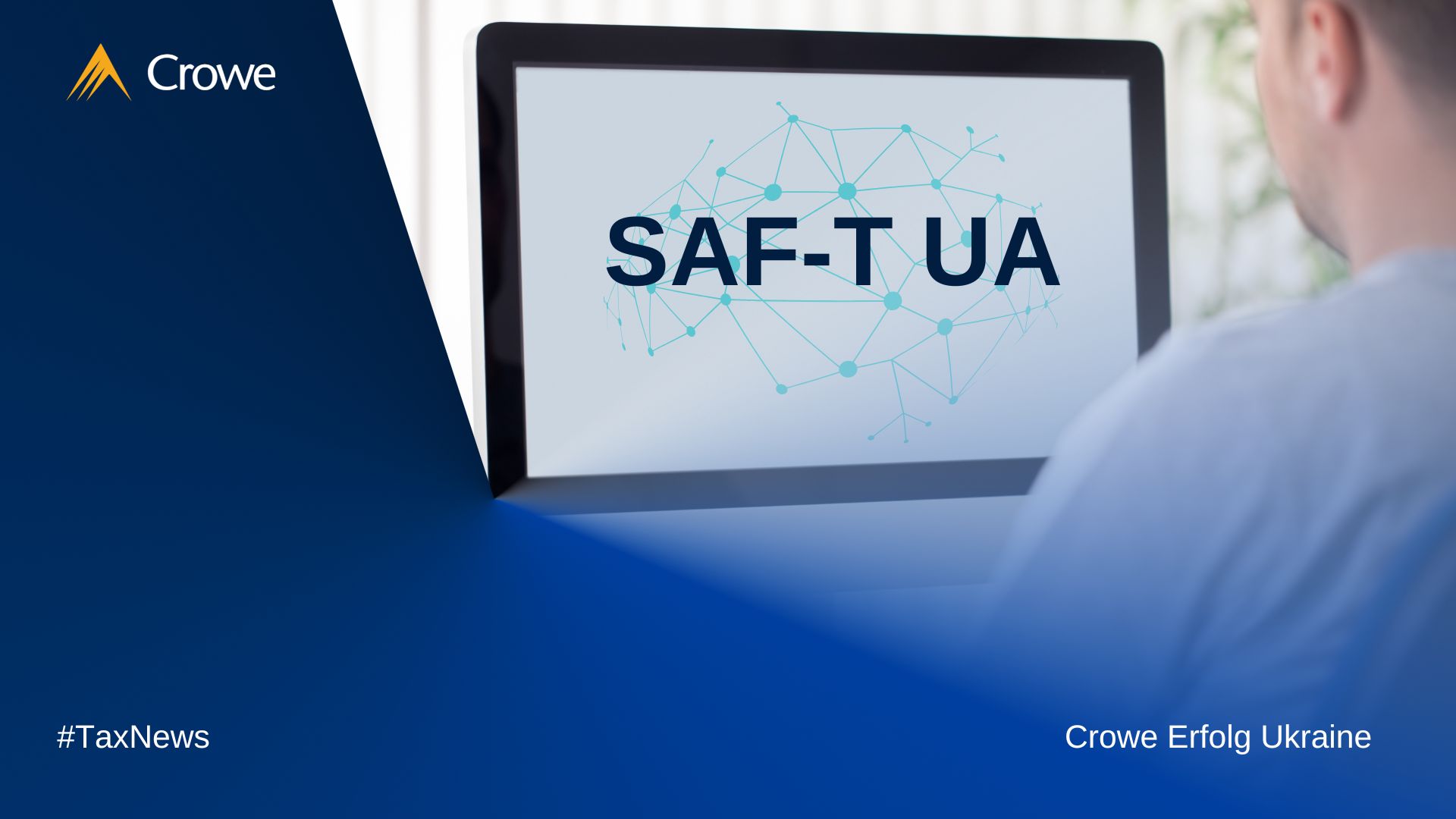 Питання та роз'яснення щодо застосування SAF-T UA - Crowe Erfolg Ukraine